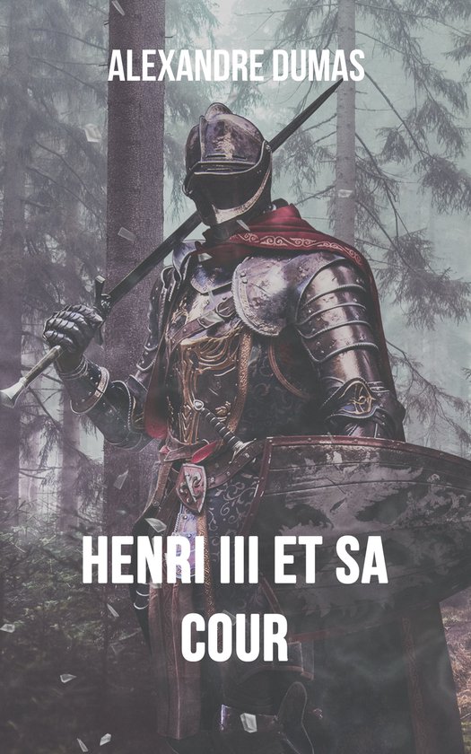 Henri III et sa cour (ebook), Alexandre Dumas | 1230005796427 | Boeken | bol.com