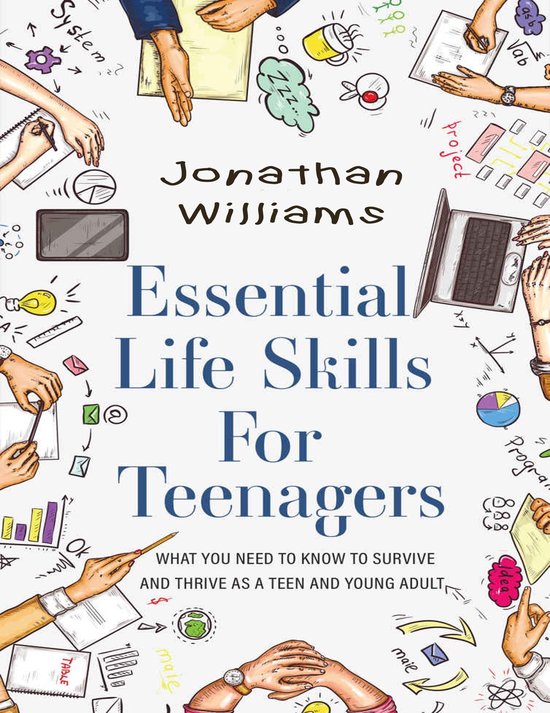 Essential Life Skills for Teenagers (ebook), Jonathan Williams | 9781005683849 | Boeken | bol.com