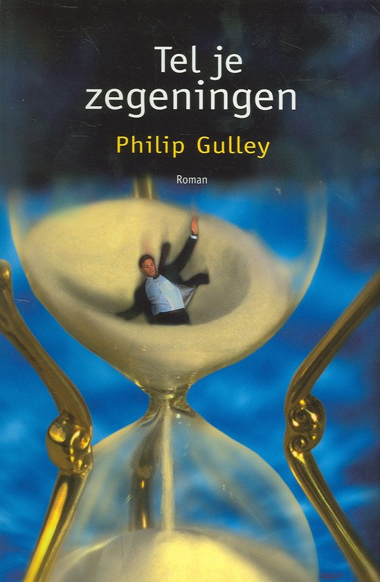 Tel Je Zegeningen, Philip Gulley | 9789043506120 | Boeken | bol