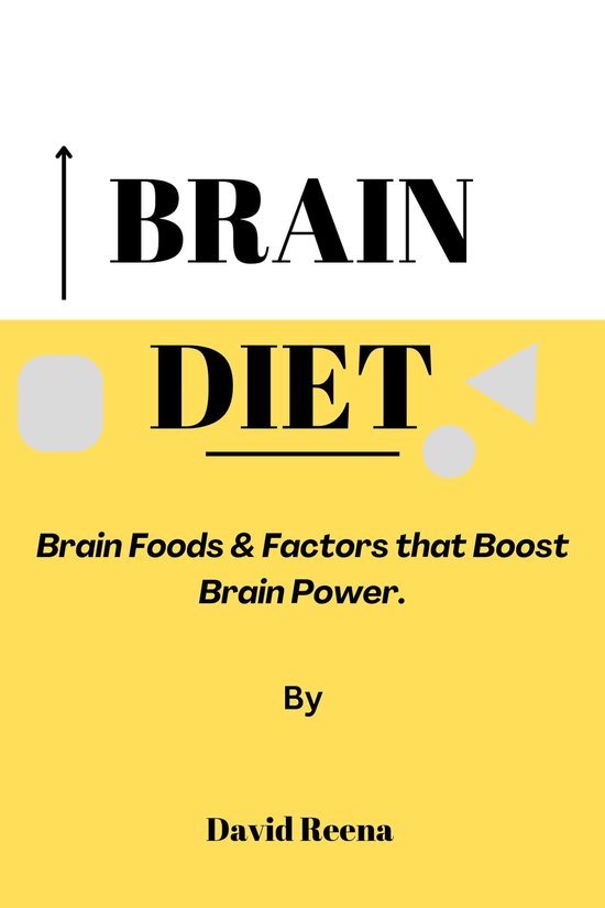 Brain Diet (ebook), David Reena | 1230005974269 | Boeken | bol.com