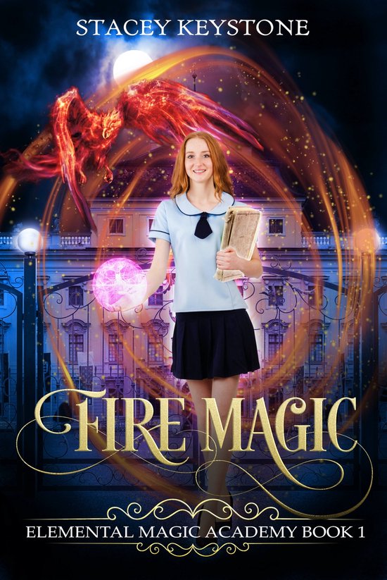 Elemental Magic 1 - Fire Magic (ebook), Stacey Keystone | 1230005842018 ...