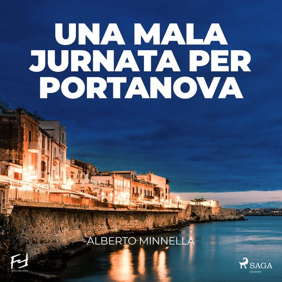 Una mala jurnata per Portanova, Alberto Minnella | 9788728474365 ...