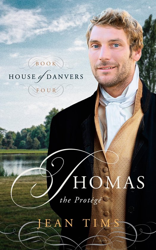 House of Danvers - Thomas ~ The Protege (ebook), Jean Tims ...