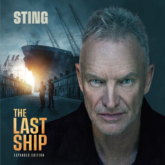 Sting The Last Ship Expanded Edition - 2 CD folk en rock album - 2025 | bol
