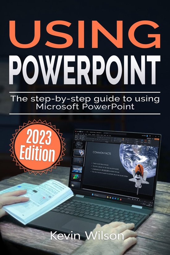 Using Microsoft Office 3 - Using Microsoft PowerPoint - 2023 Edition ...