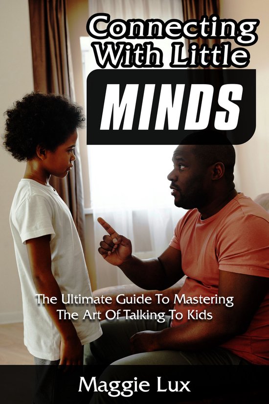 Connecting with Little Minds (ebook), Maggie Lux | 1230007109522 ...