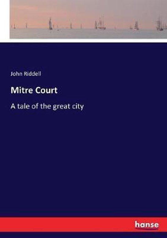 Mitre Court, John Riddell | 9783337121471 | Boeken | bol.com