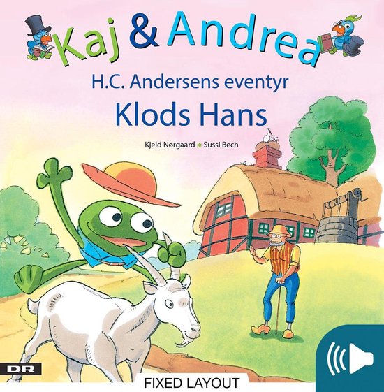 Kaj og Andrea - på eventyr med H.C. Andersen - Kaj & Andrea - Klods ... Kaj og Andrea - på eventyr med H.C. Andersen - Kaj & Andrea - Klods ...