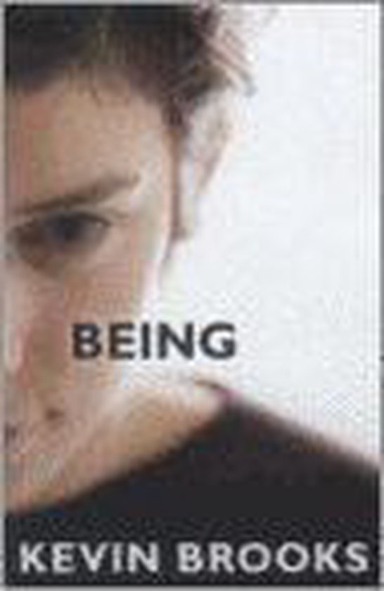 Being | 9780439899734 | Kevin Brooks | Boeken | bol.com
