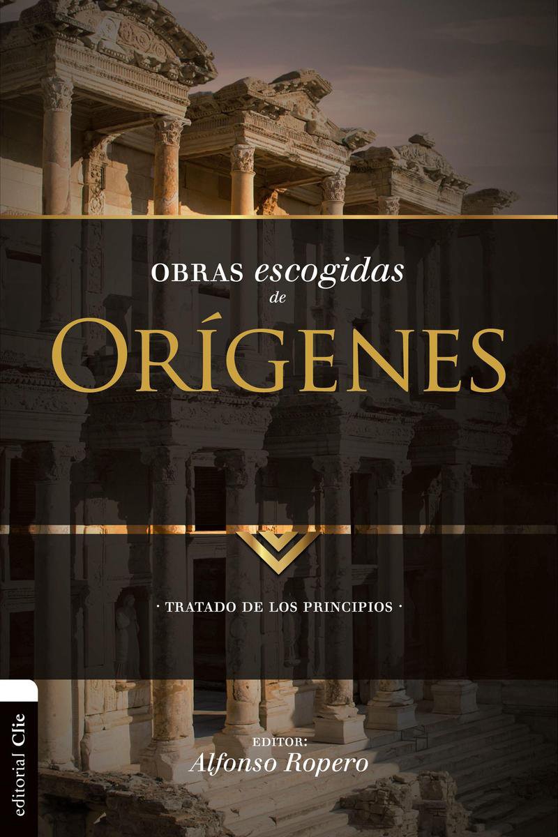 Obras Escogidas Patrística - Obras escogidas de Orígenes (ebook ...