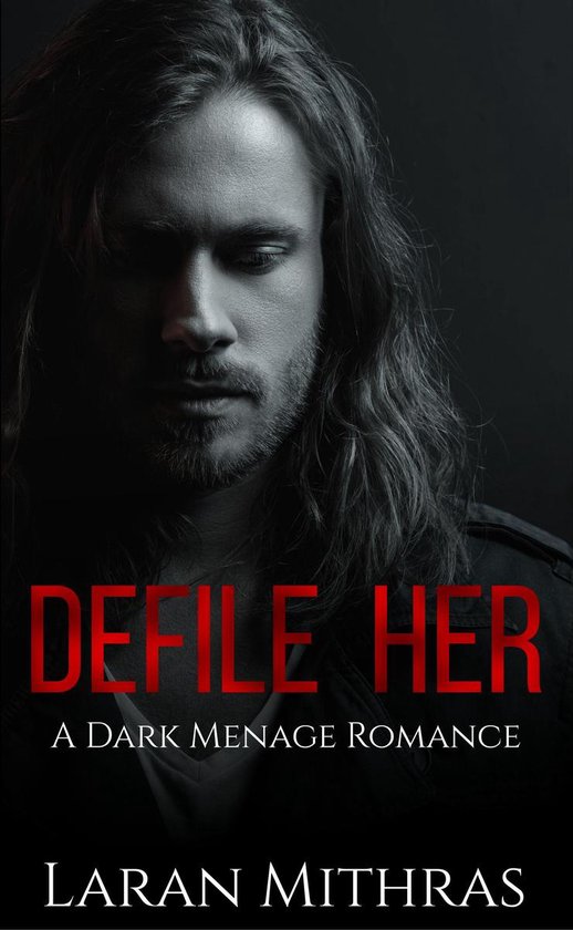 Defile Her (ebook), Laran Mithras | 1230003437872 | Boeken | bol.com