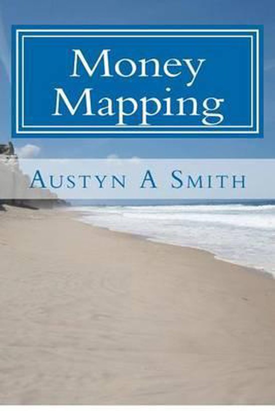 Money Mapping | 9781480130180 | Austyn A Smith | Boeken | bol.com