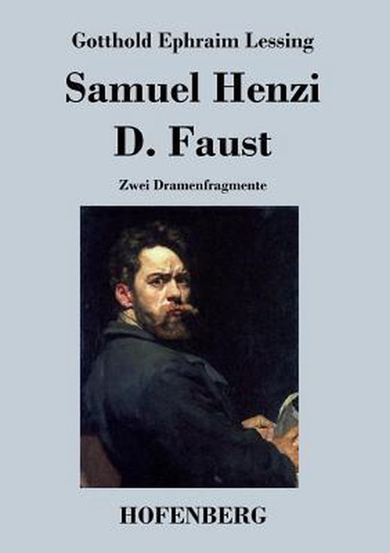 Samuel Henzi / D. Faust, Gotthold Ephraim Lessing | 9783843042390 ...