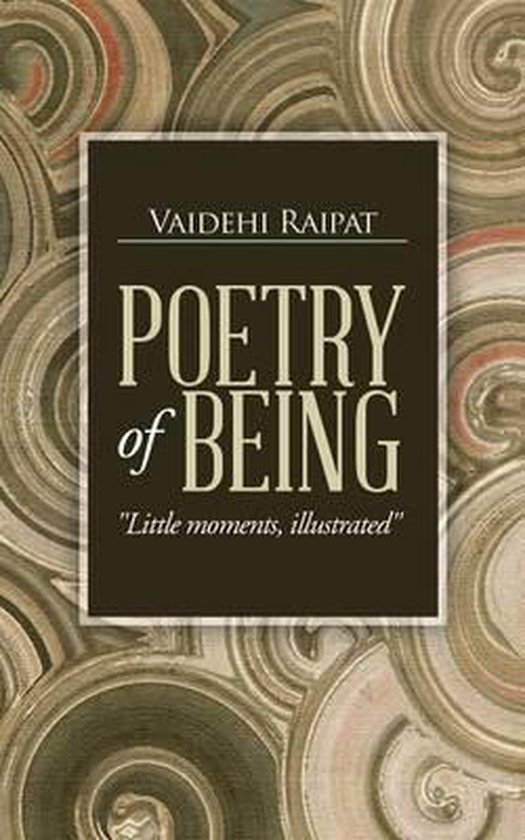 Poetry of Being, Vaidehi Raipat | 9781482833157 | Boeken | bol.com