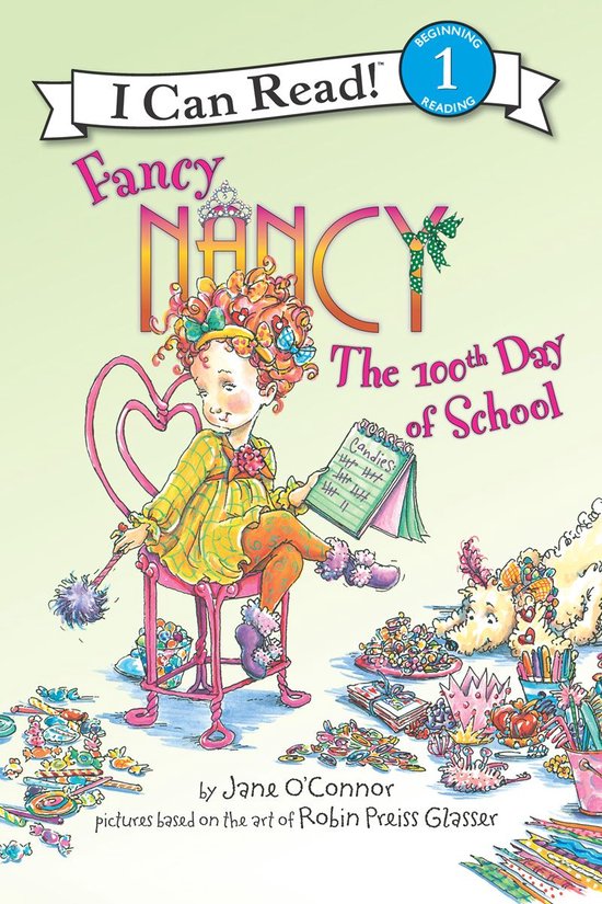 I Can Read 1 - Fancy Nancy: The 100th Day of School (ebook), Jane O ...