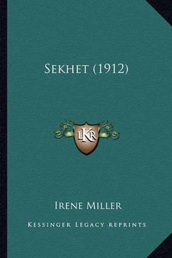 Sekhet (1912), Irene Miller | 9781164192763 | Boeken | bol