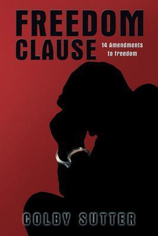 Freedom Clause | 9781633570191 | Colby Sutter | Boeken | bol.com