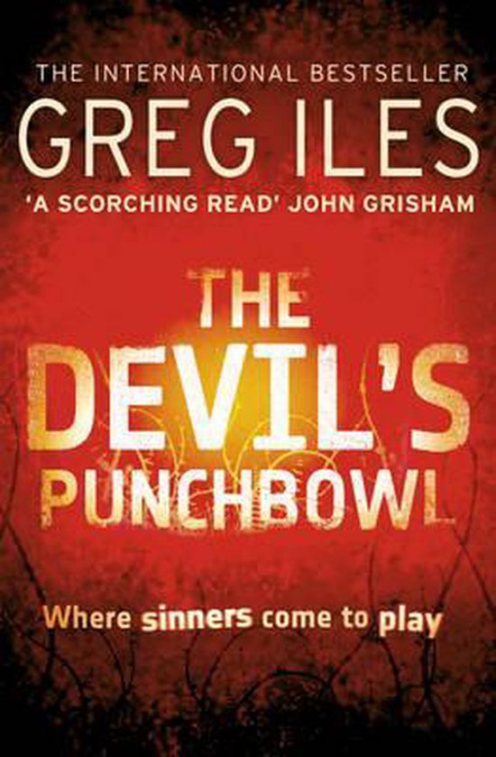 Penn Cage 03. The Devil's Punchbowl, Greg Iles | 9780007304844 | Boeken ...