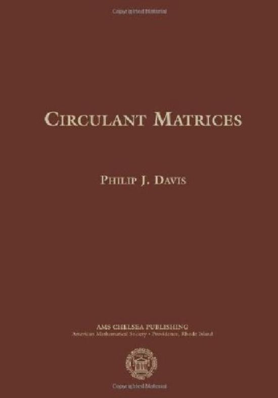 Circulant Matrices | 9780821891650 | Philip J. Davis | Boeken | bol.com