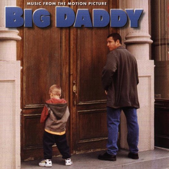 Big Daddy - Music from The Motion Picture, Original Soundtrack | CD ...