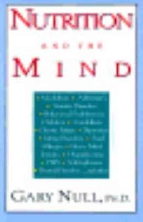 Nutrition and the Mind, Gary Null | 9781888363241 | Boeken | bol.com