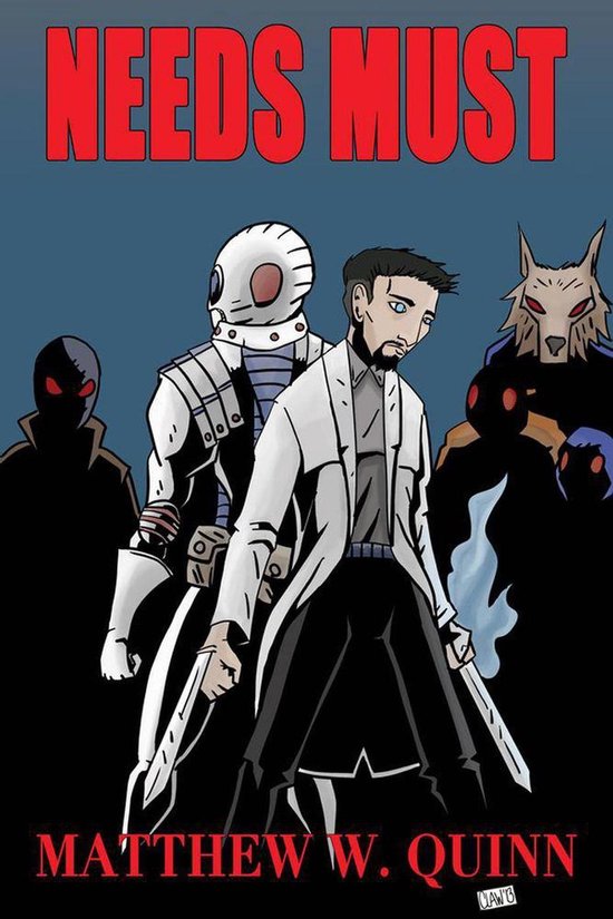 Tales of Andrew Patel 2 - Needs Must (ebook), Matthew Quinn ...