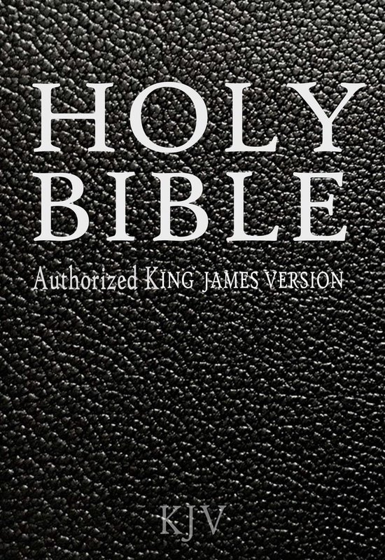 King James Bible [Authorized KJV] Holy Bible (ebook), The Bible ...