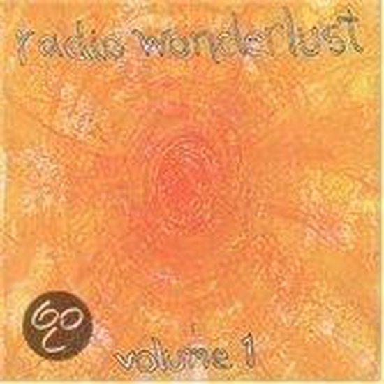 Radio Wonderlust Vol. 1, Various | CD (album) | Muziek | bol.com