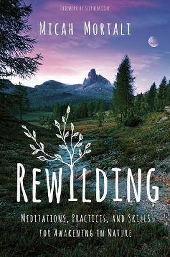 Rewilding, Micah Mortali, Ma | 9781683643258 | Boeken | bol.com