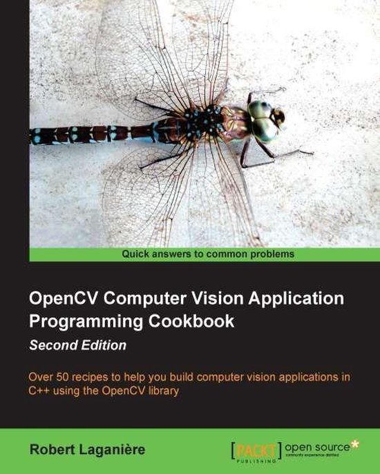 Opencv Computer Vision Application Programming Cookbook (ebook), Robert ...