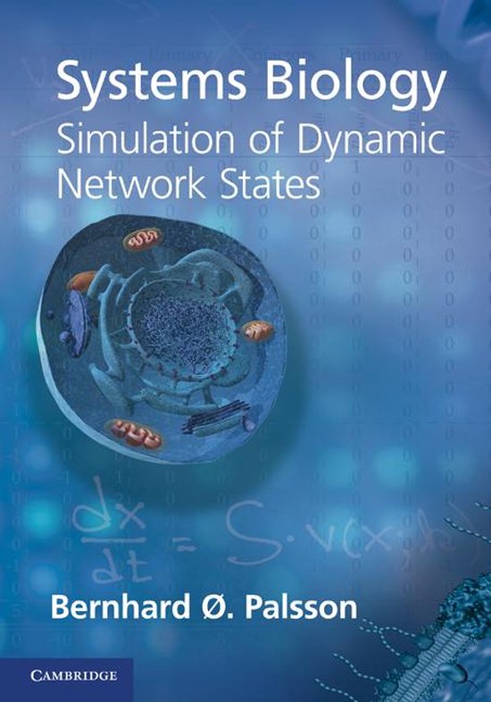 Systems Biology: Simulation of Dynamic Network States (ebook), Bernhard ...