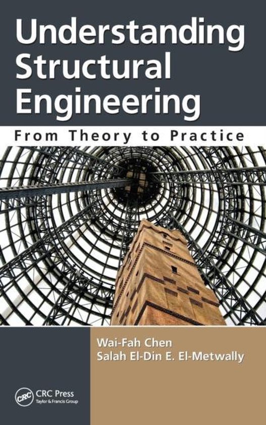 Understanding Structural Engineering | 9781439827109 | Wai-Fah Chen | Boeken | bol
