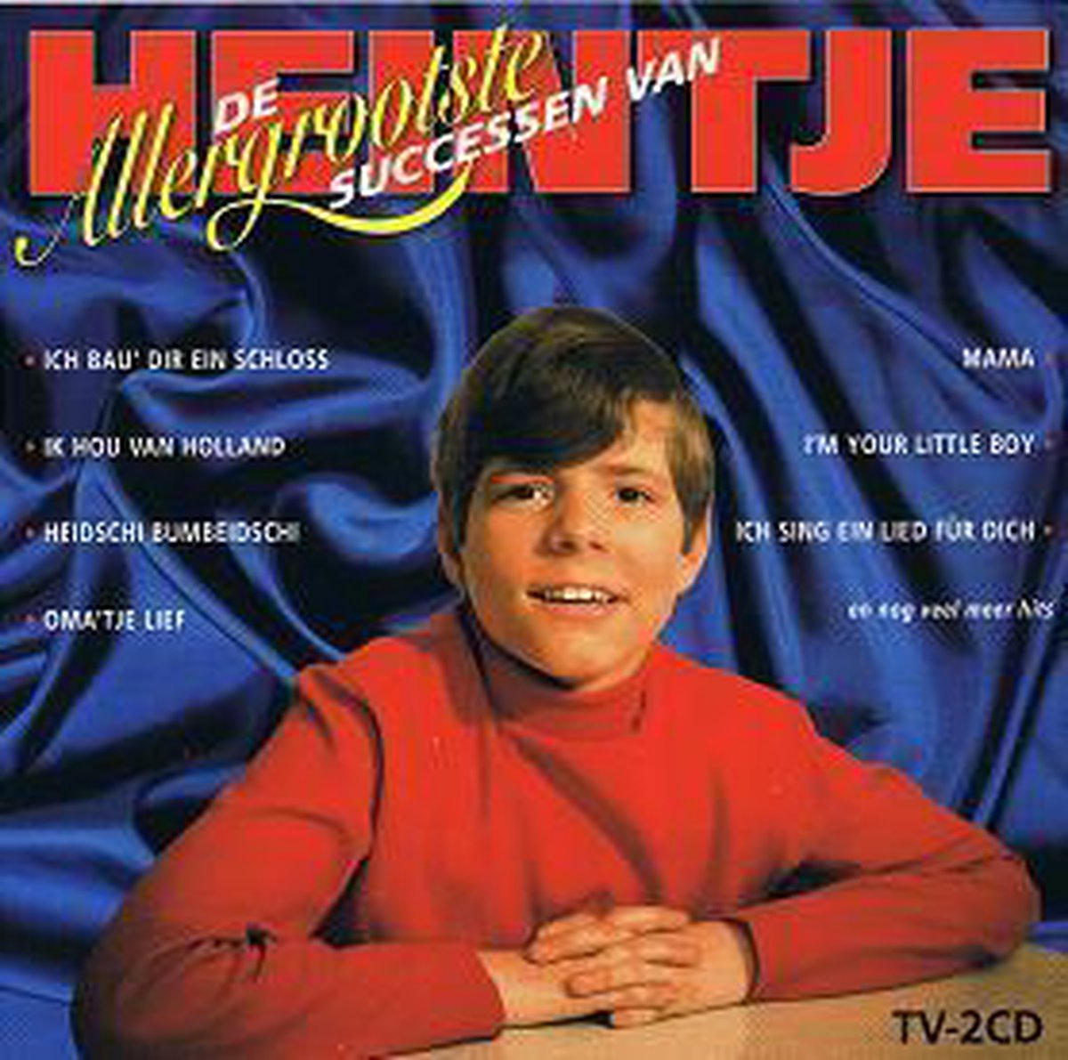 De Allergrootste Successen Van Heintje, Heintje | CD (album) | Muziek | bol