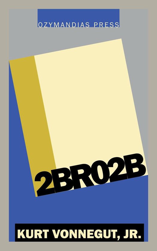 2Br02B (ebook), Kurt Vonnegut | 9781531292737 | Boeken | bol.com
