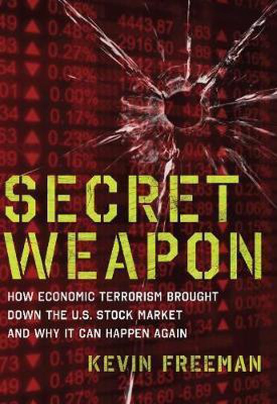 Secret Weapon, Kevin D Freeman | 9781596987944 | Boeken | bol
