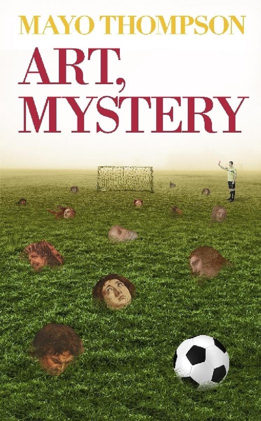 Art, Mystery, Mayo Thompson | 9781937112202 | Boeken | bol.com