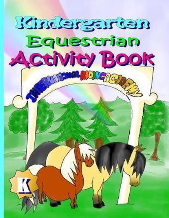 Kindergarten Equestrian Activity Book, Melanie Patton | 9781720014348 ...