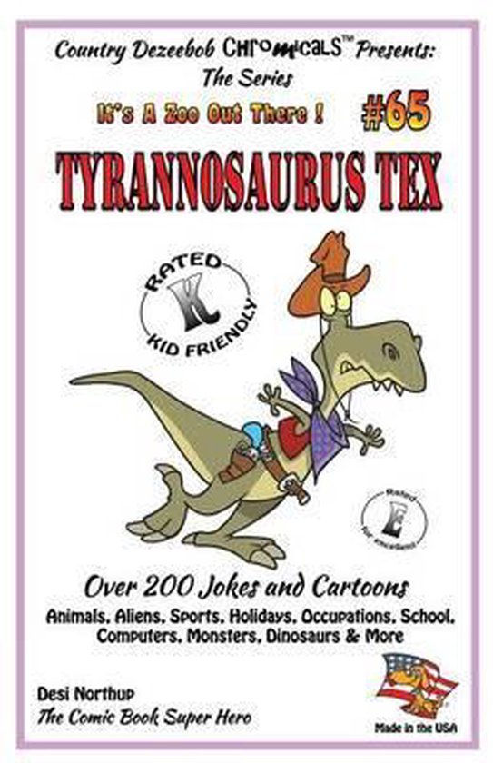 Tyrannosaurus Tex Over 200 Jokes and Cartoons - Animals, Aliens, Sports ...