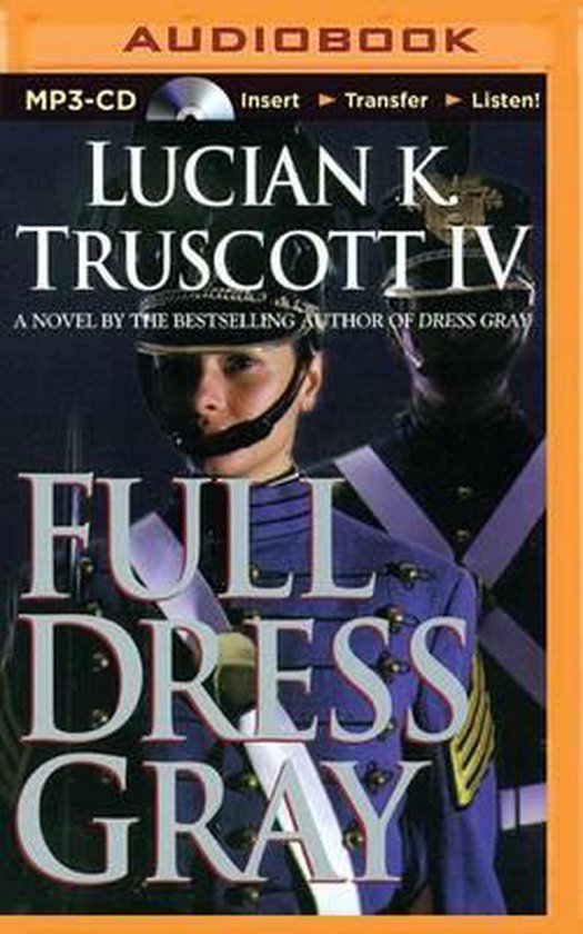 Full Dress Gray, Lucian K Truscott | 9781501284816 | Boeken | bol.com