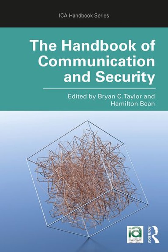 ICA Handbook Series - The Handbook of Communication and Security (ebook ...