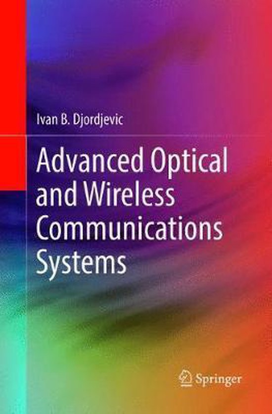 Advanced Optical and Wireless Communications Systems | 9783319874852 ...