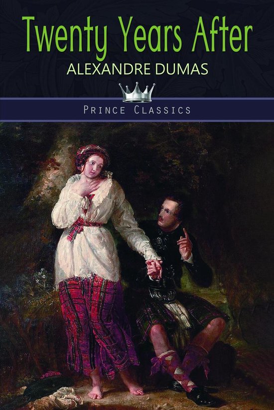 Twenty Years After (ebook), Alexandre Dumas | 9789389126273 | Boeken ...