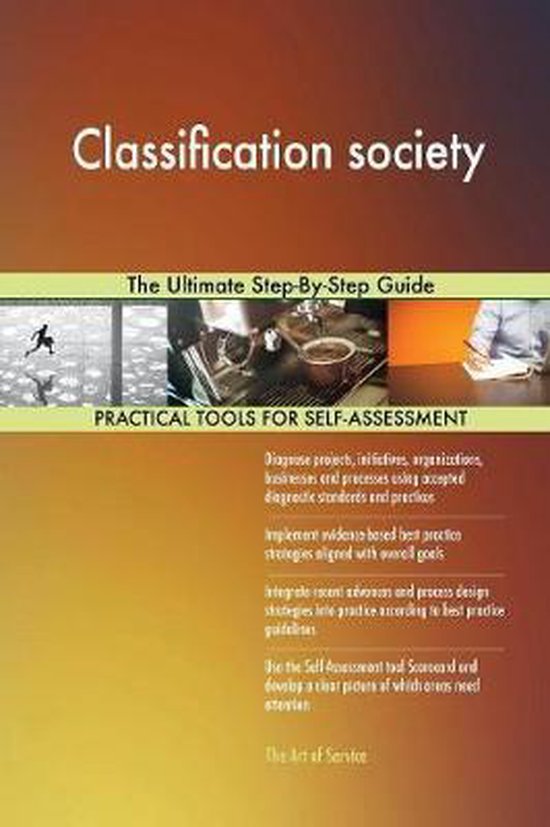 Classification society The Ultimate Step-By-Step Guide | 9780655310099 ...