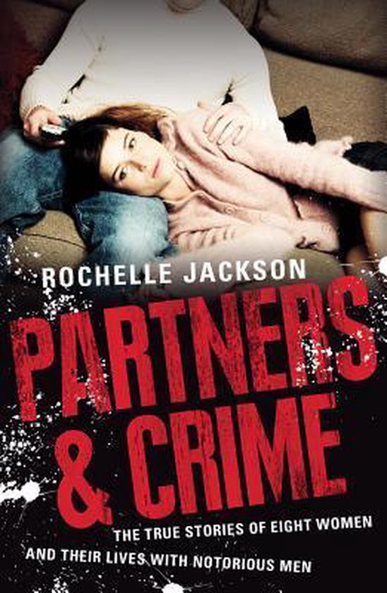 Partners and Crime, Rochelle Jackson | 9781742372556 | Boeken | bol