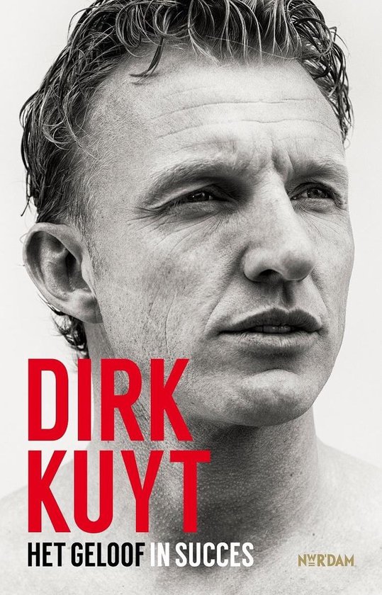 Dirk Kuyt, Dirk Kuyt | 9789046826461 | Boeken | bol