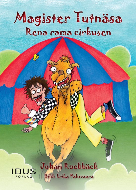 Magister Tutnäsa 3 - Magister Tutnäsa : rena rama cirkusen (ebook ...