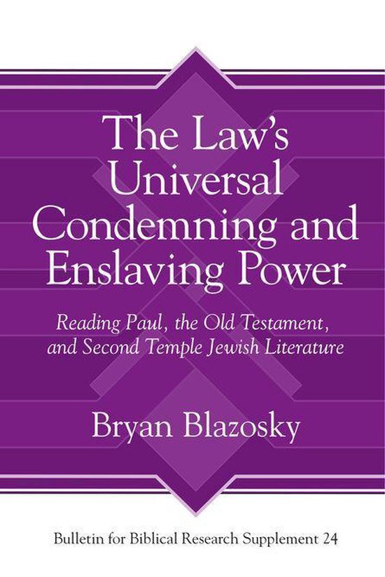Bulletin for Biblical Research Supplement - The Law’s Universal ...