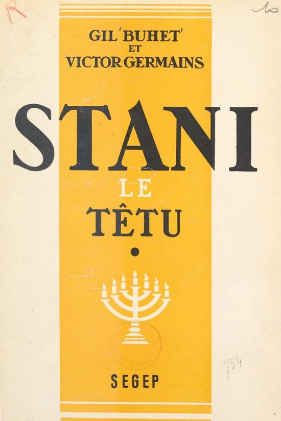 Stani le têtu (1) (ebook), Gil Buhet | 9782307023098 | Boeken | bol.com