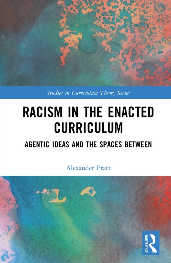 Studies in Curriculum Theory Series- Racism in the Enacted Curriculum ...