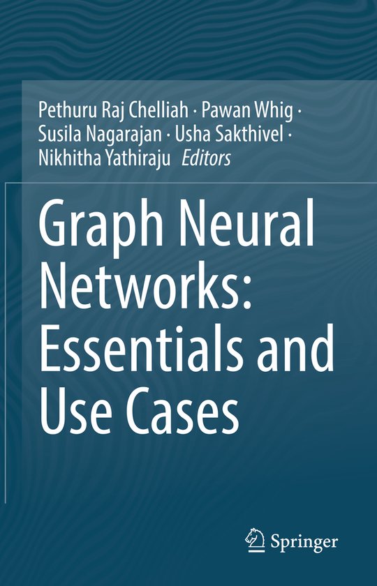 Graph Neural Networks: Essentials and Use Cases | 9783031885372 ...